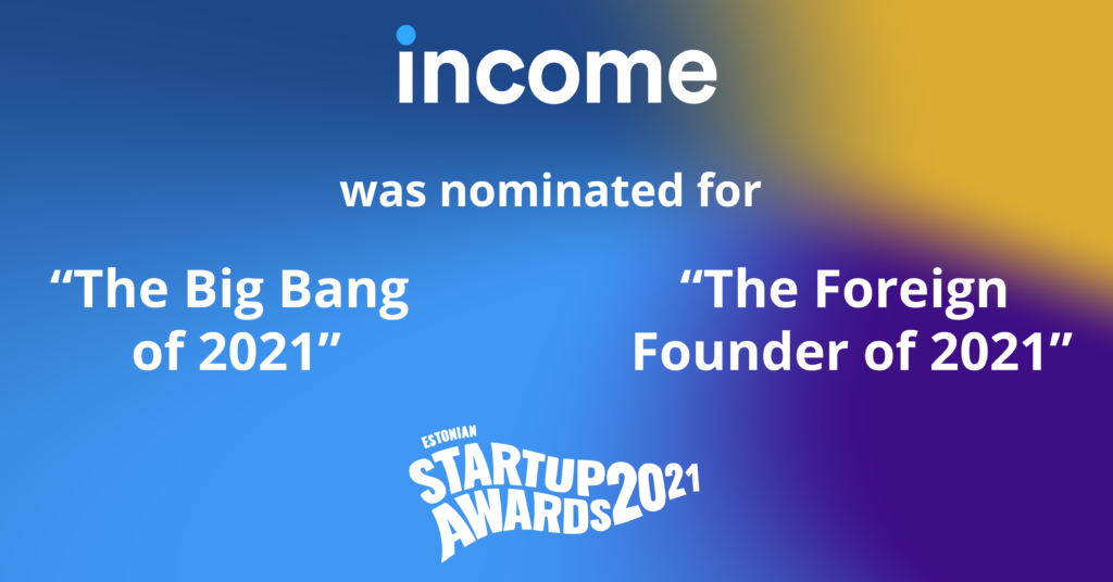 Income nominated in Estonian Startup Awards! | Income marketplace Income nominated in Estonian Startup Awards! | Income marketplace